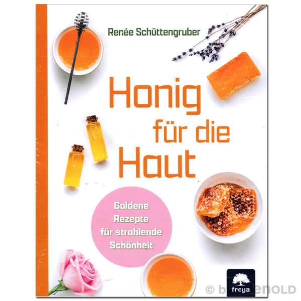Honig für die Haut – Goldene Rezepte, 16,90